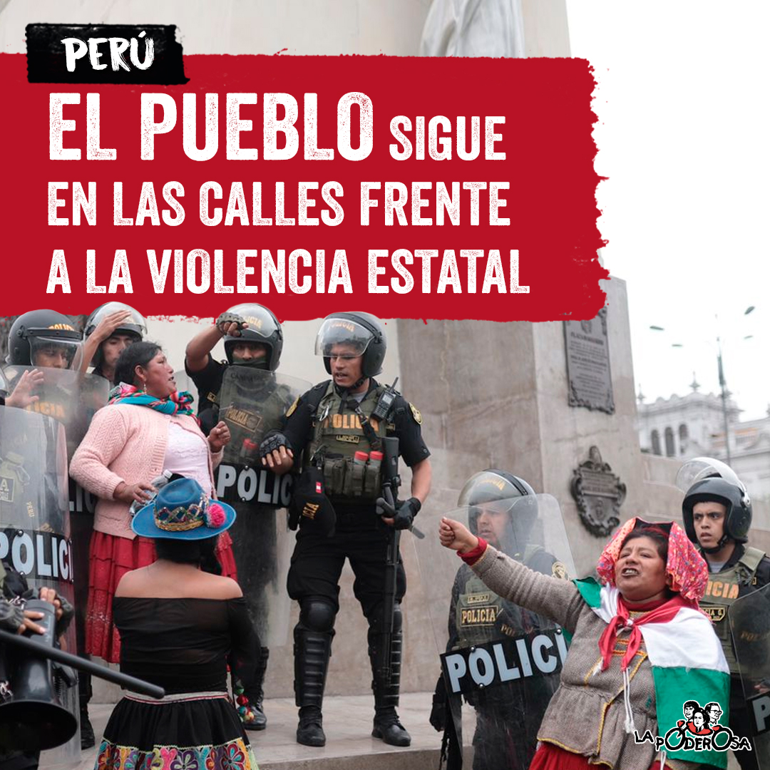 EL PUEBLO SIGUE EN LAS CALLES - La Poderosa